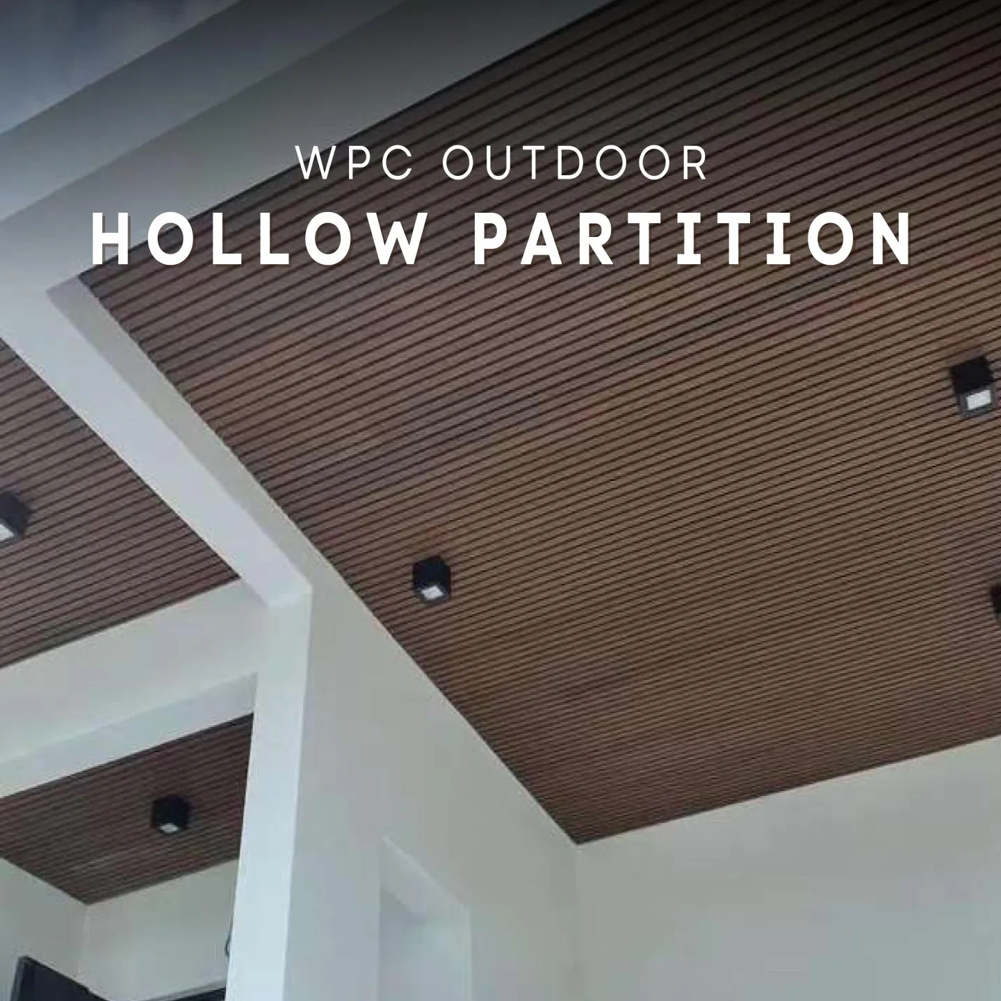 Hollow Partion Outdoor 50 x 50 | Juara Wallpaper